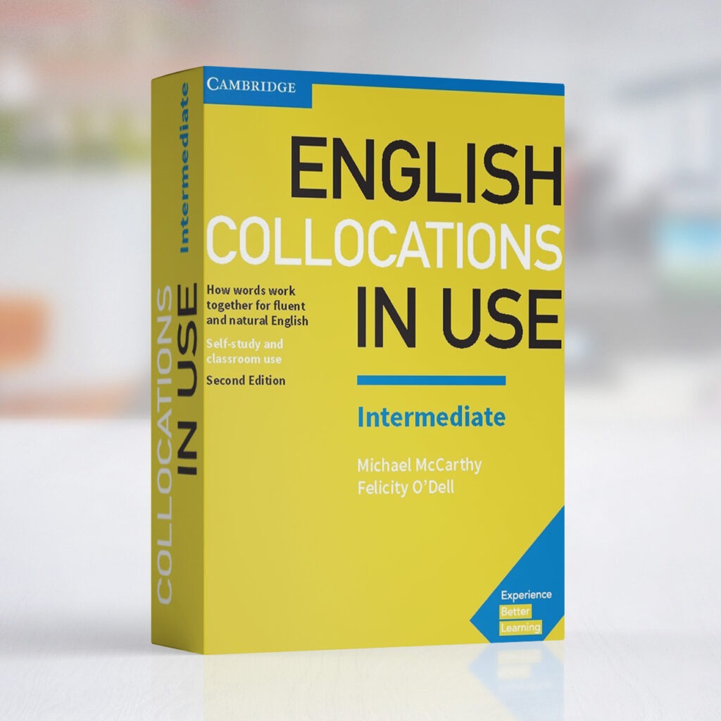 Collocation in Use Intermediate – OMTeacher